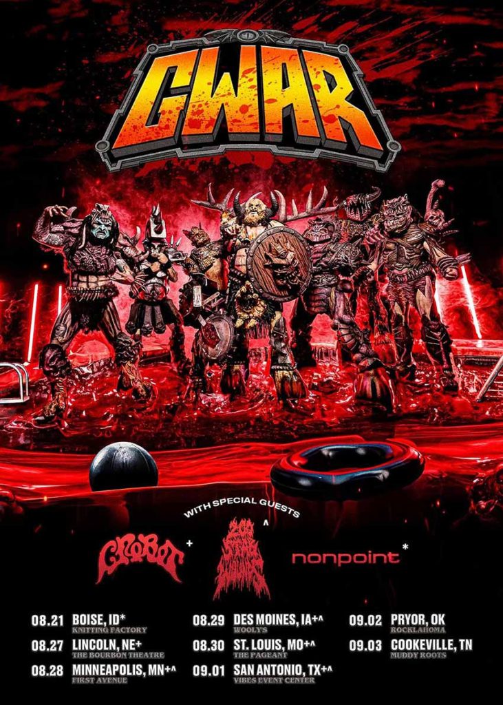 GWAR reveal new shows w/ Nonpoint, Crobot | NextMosh